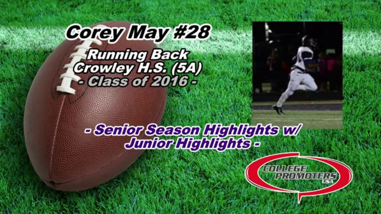 Corey May - Senior Season Highlights w/ Junior Highlights - YouTube
