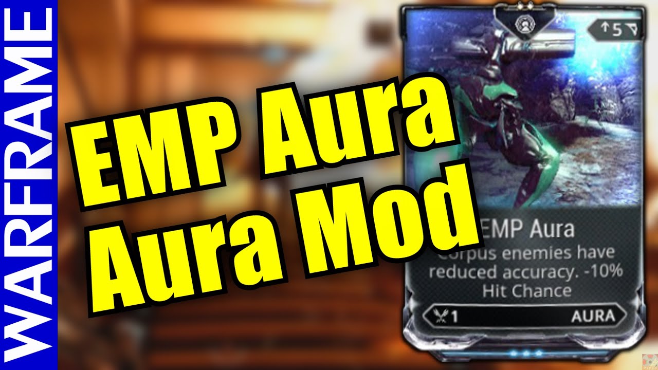 'New' Emp Aura Aura Mod Review! Warframe Update 18.13 [1080HD] - YouTube