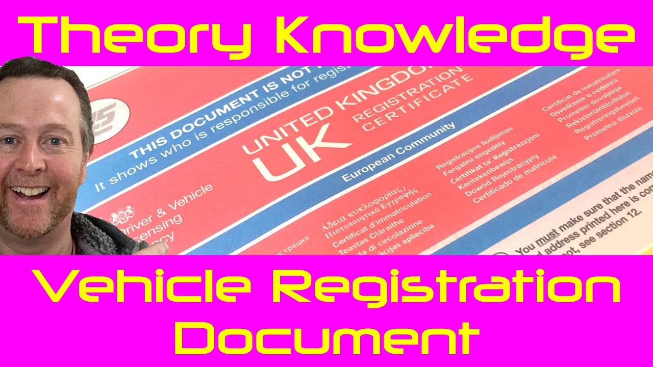 Vehicle Registration Document (V5C). UK Theory Test. - YouTube