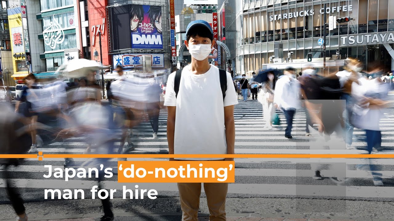 Japanese man makes a living out of 'doing nothing' | Al Jazeera ...