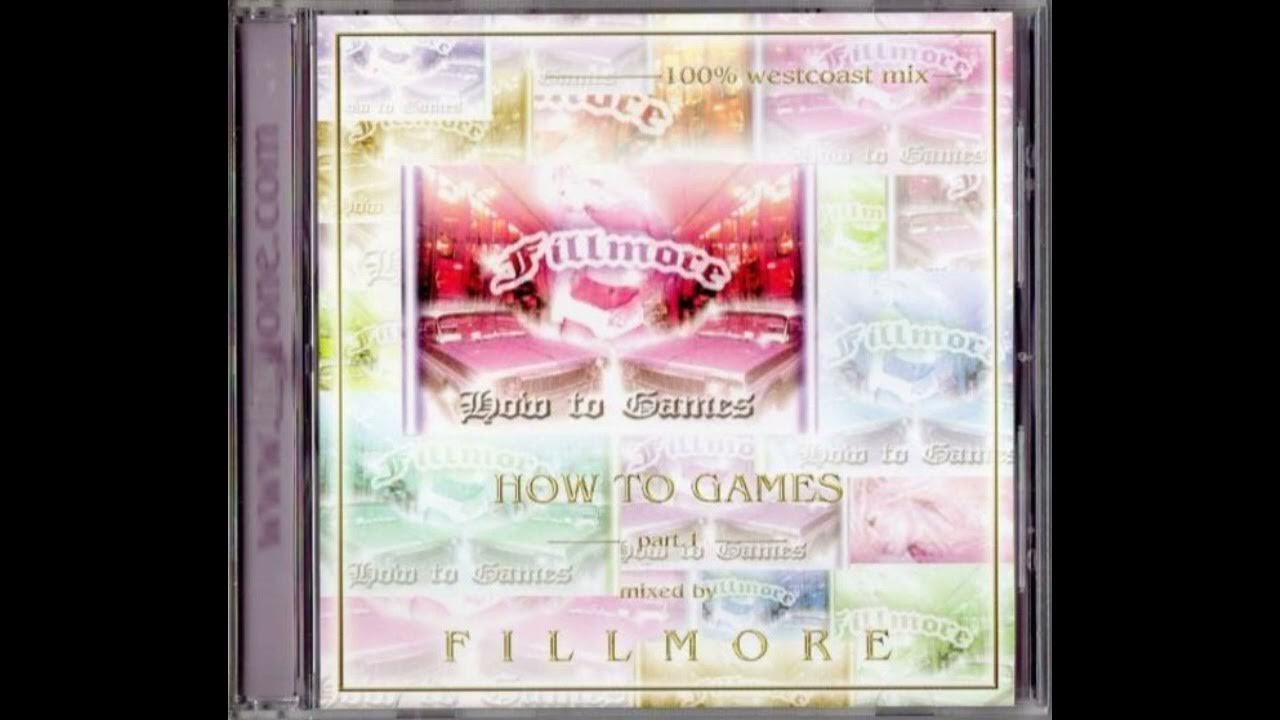 How To Games part.1 "100% WEST COAST" DJ FILLMORE - YouTube