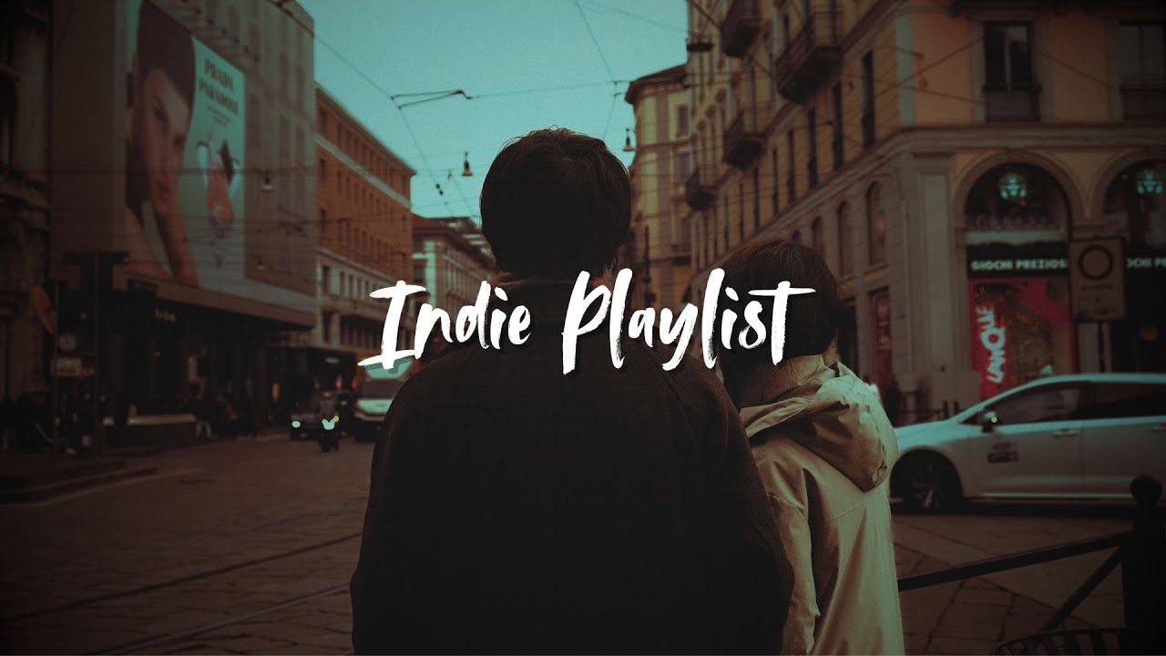 You are in every lyric I never wrote! | Indie Playlist | Indie Songs ...