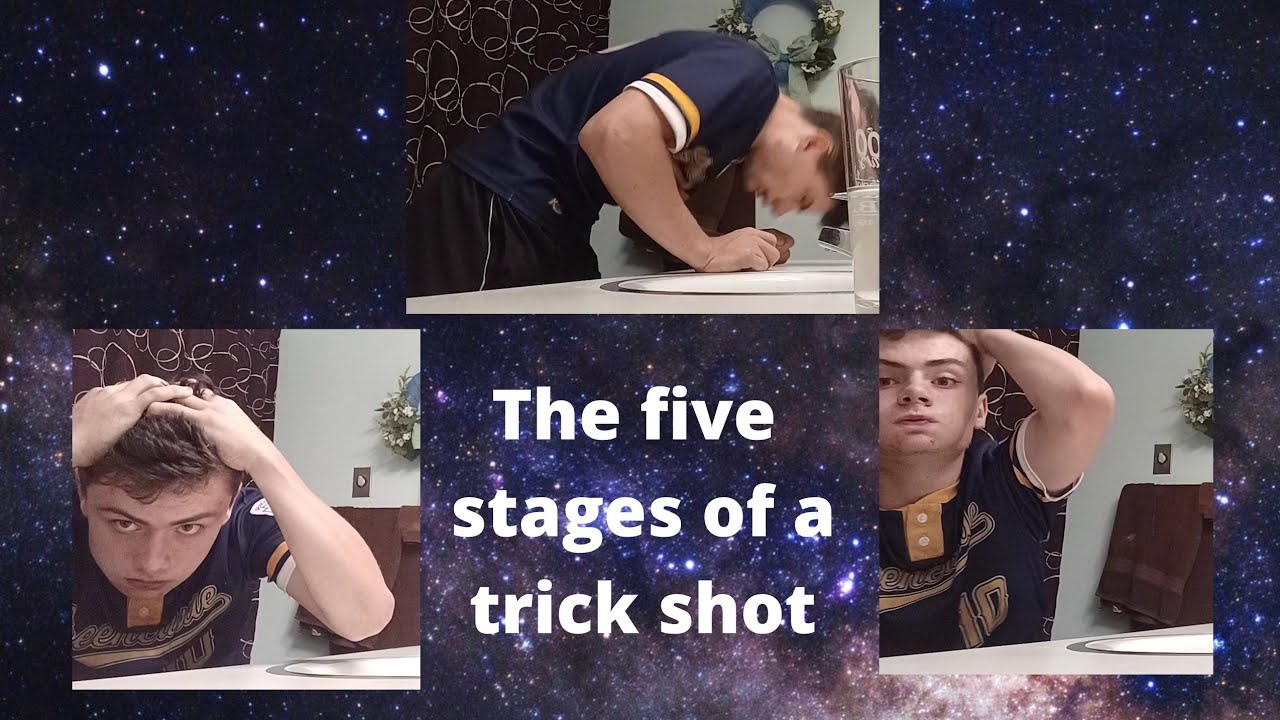 The 5 stages of a trick shot - YouTube