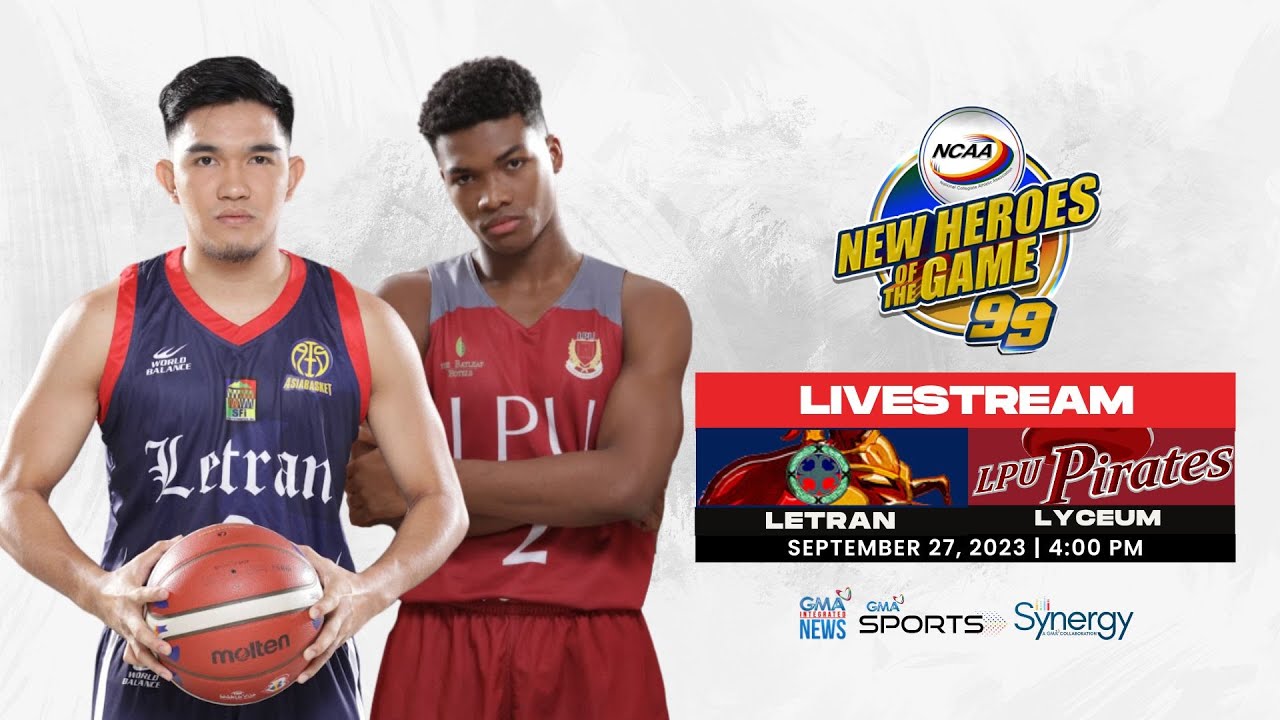 NCAA Season 99 | LETRAN vs LPU (Men's Basketball)| LIVESTREAM - YouTube