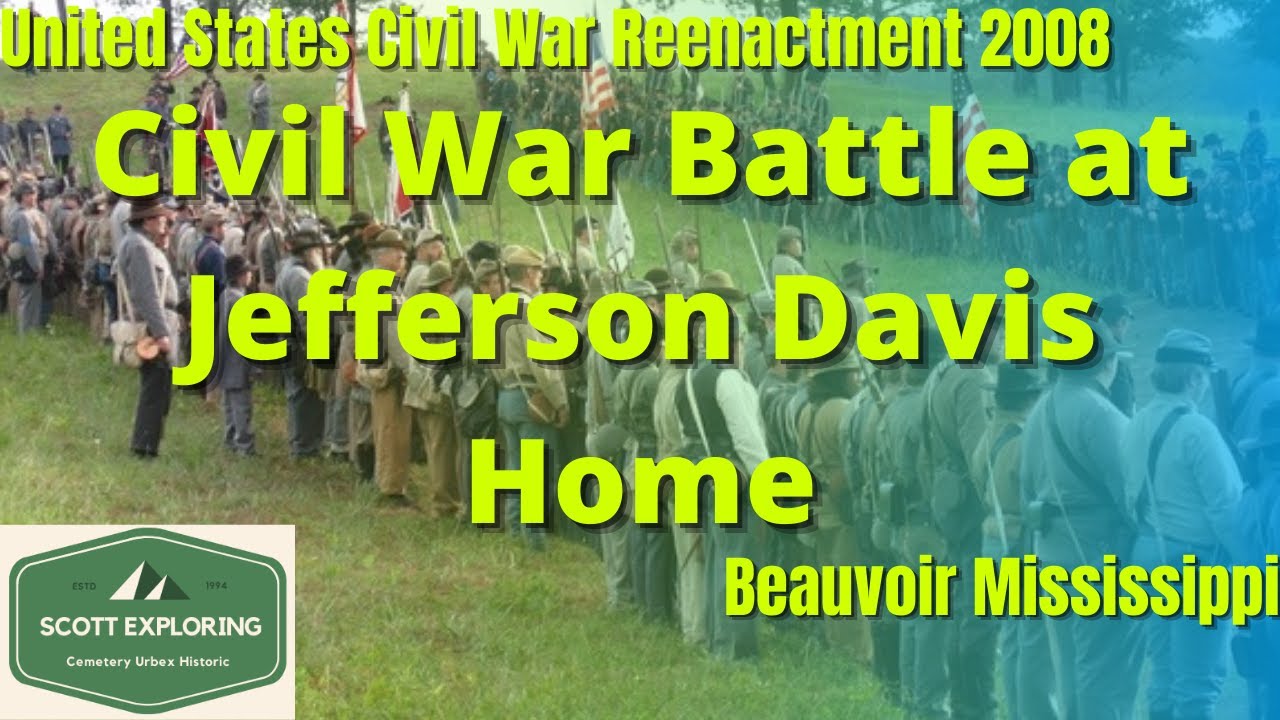 Civil War Battle Reenactment at Beauvoir (Jefferson Davis home ...