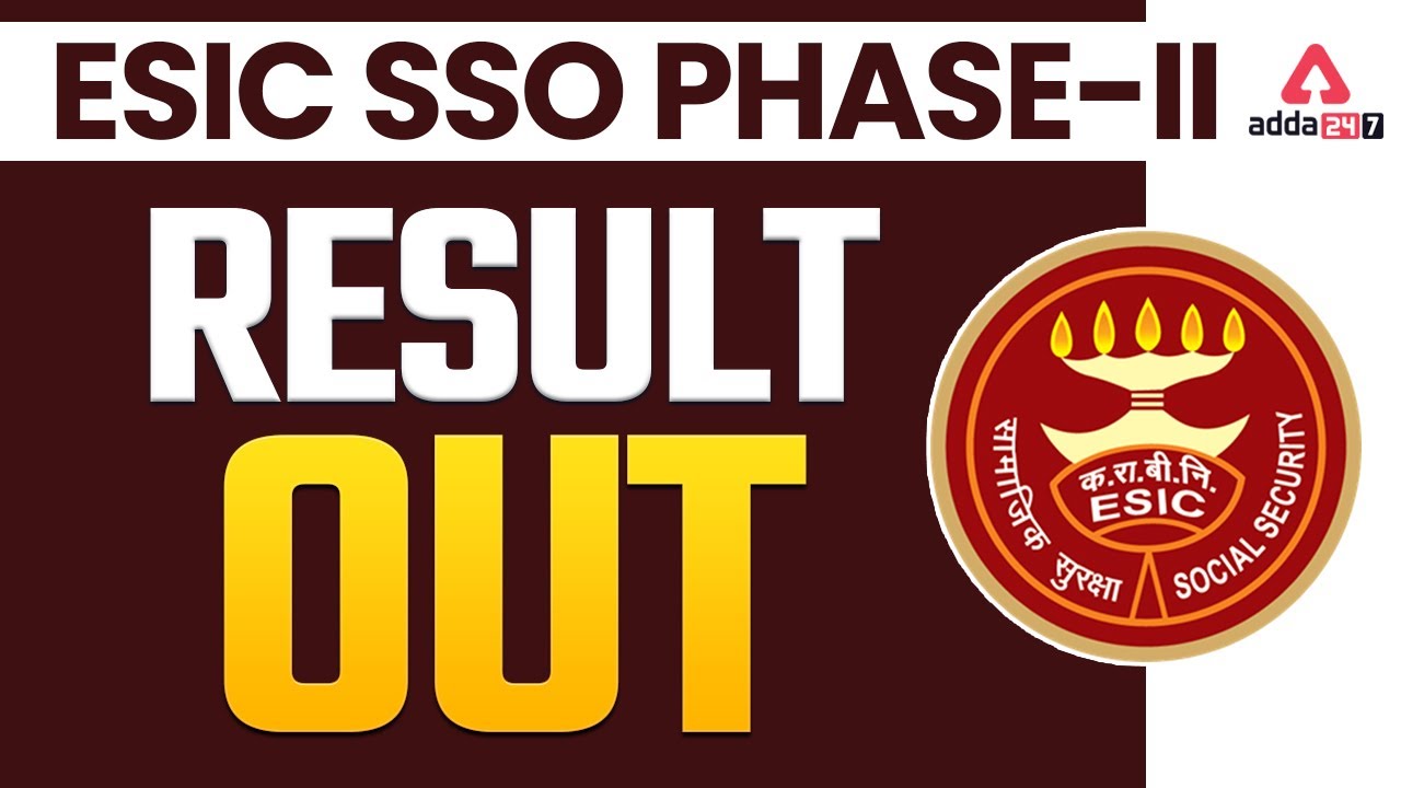 ESIC SSO Phase 2 Result Out Know all the Details - YouTube