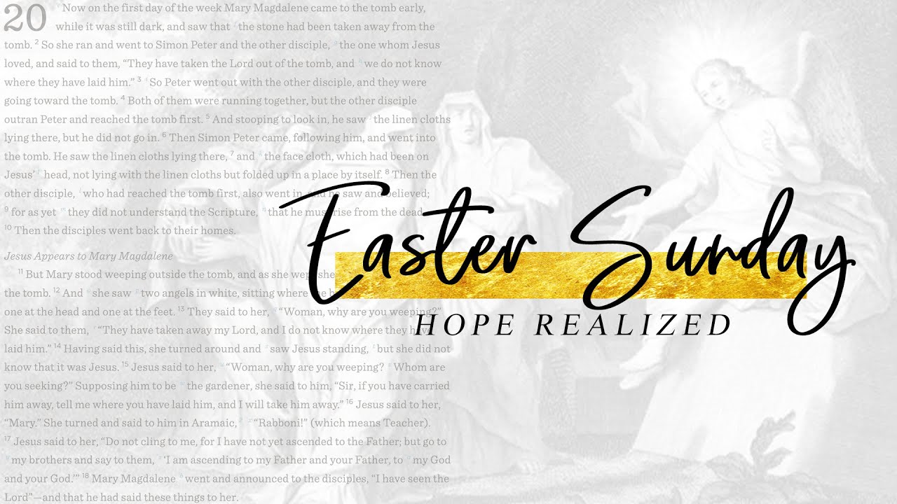 "Hope Realized - Easter Sunday 2022" Luke 24:13-25 | GracePoint Worship ...