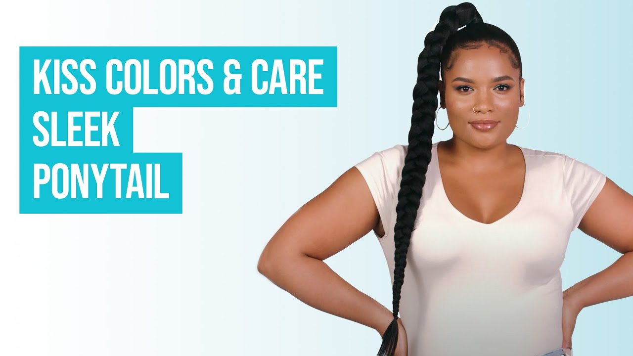 Master The Perfect Sleek Pony | Kiss Colors & Care Hair Tutorial - YouTube