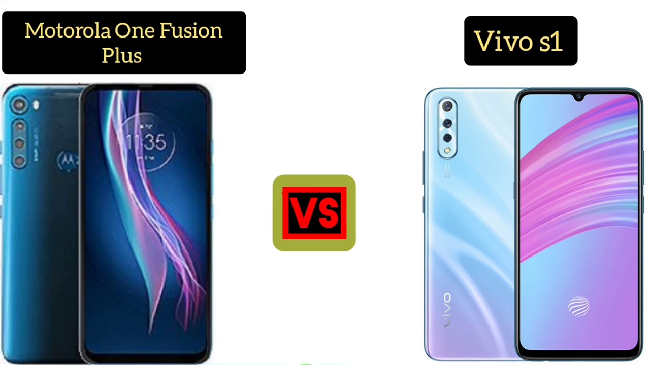 Motorola One Fusion Plus Vs Vivo s1 me comparison - YouTube