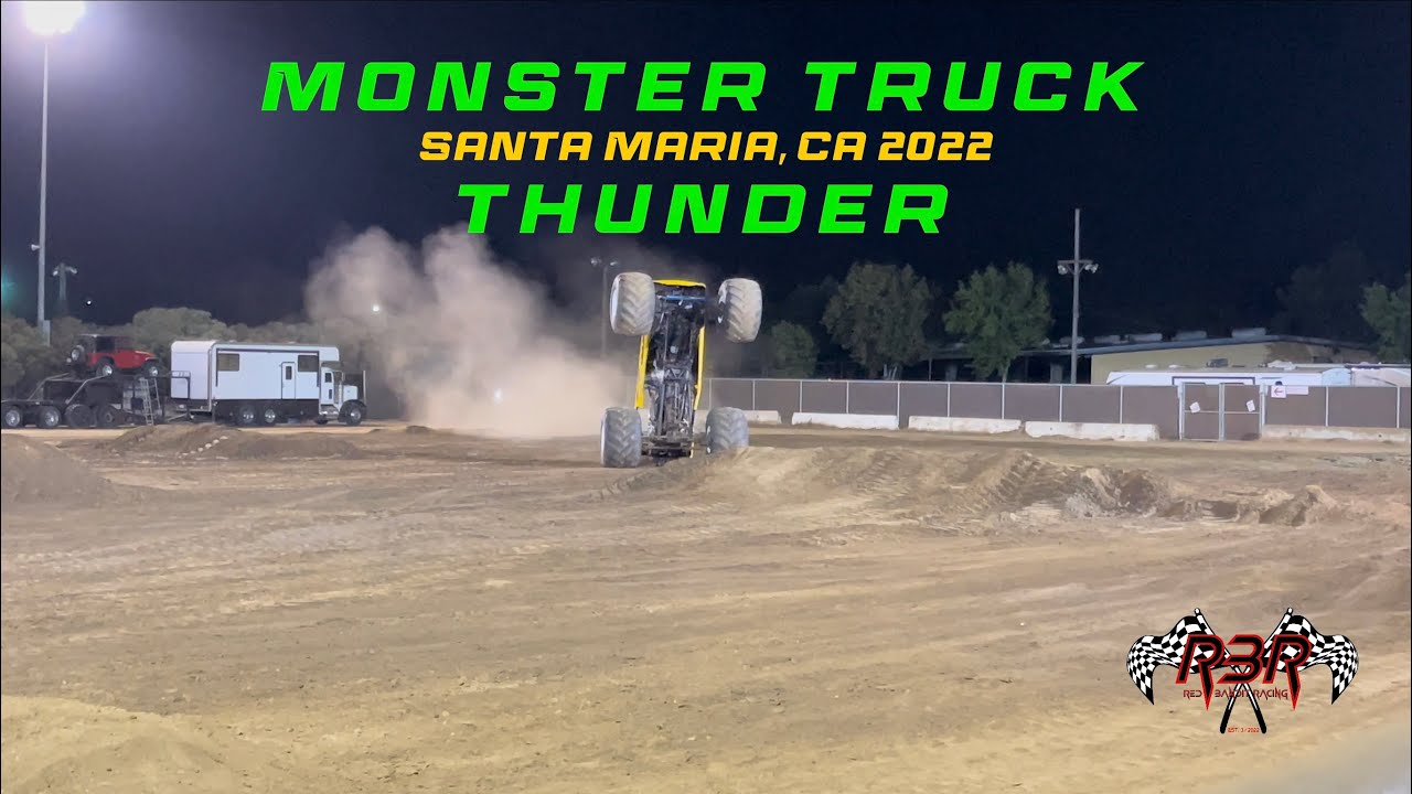 Monster Truck Thunder | Santa Maria CA 2022 - YouTube