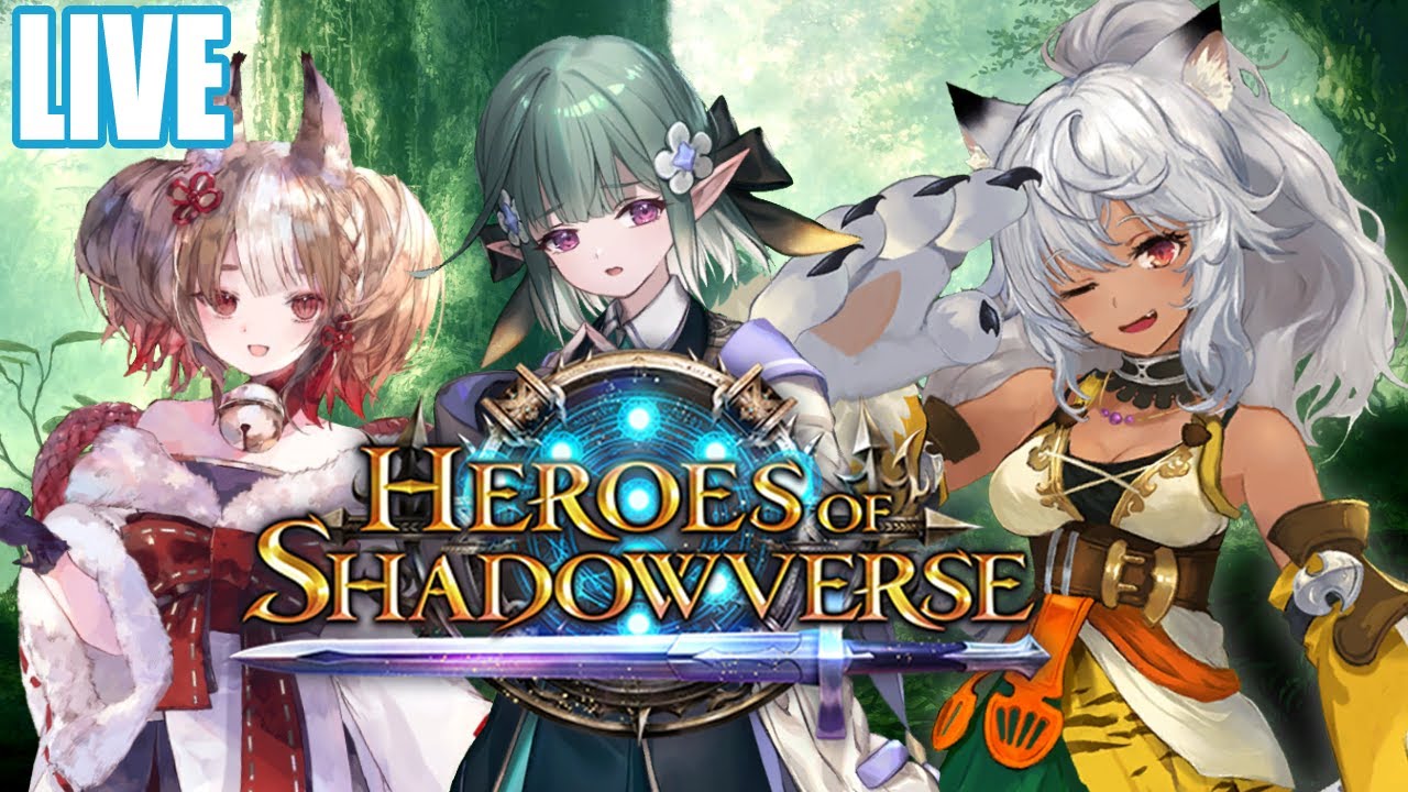 Heroes of the Forest! | Heroes of Shadowverse NEW FORMAT | ENVTuber - YouTube