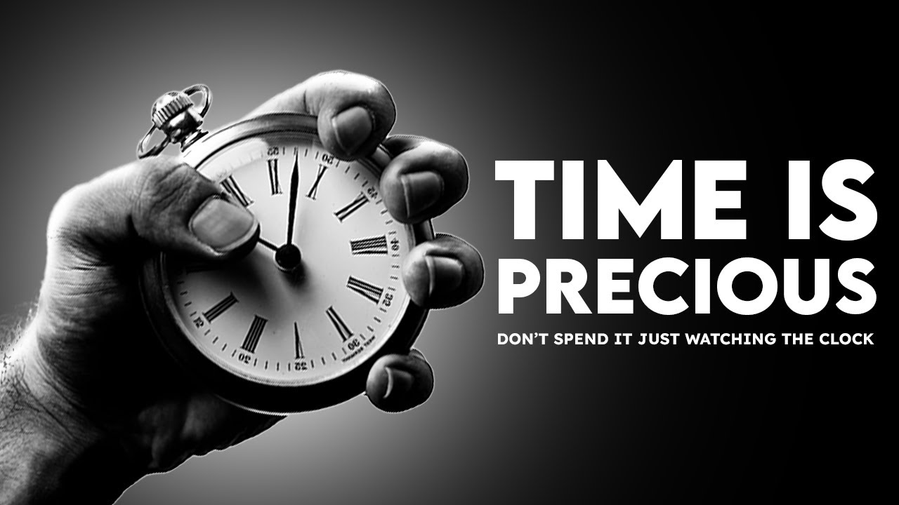 Time is Precious ! - UnwineAndWatch | Best Inspirational Speech Ever ...