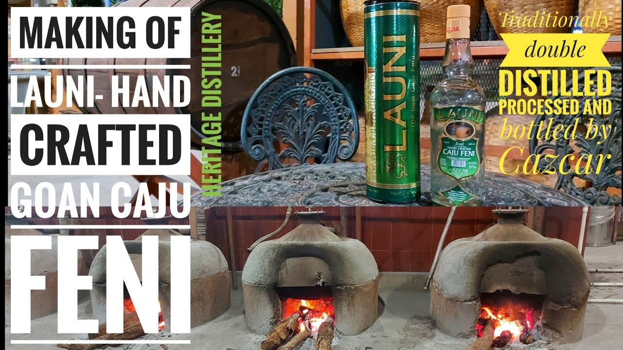 MAKING OF CAZCAR LAUNI- HAND CRAFTED GOAN CAJU FENI| APRIL 2021|2k ...