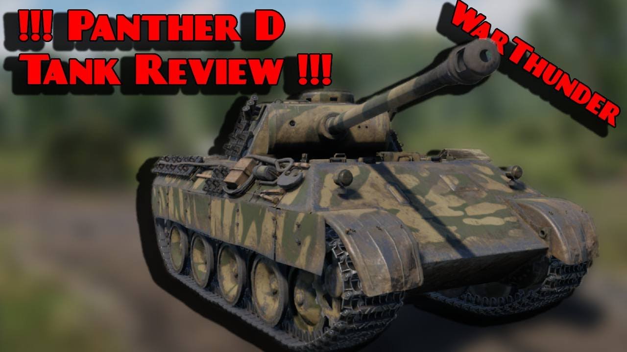 Warthunder Panther D Tank Review !!! - YouTube
