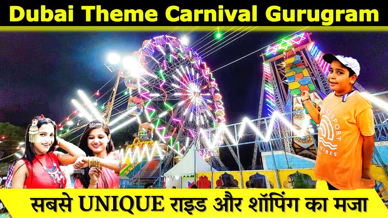 Dubai Carnival 🎡 2025 in Gurgaon near Gurgaon Bus Stand | Summer Mela ...