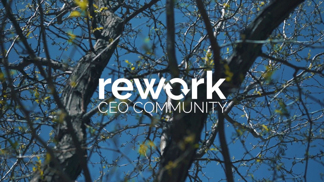 Event Video for ReWork CEO Community - YouTube