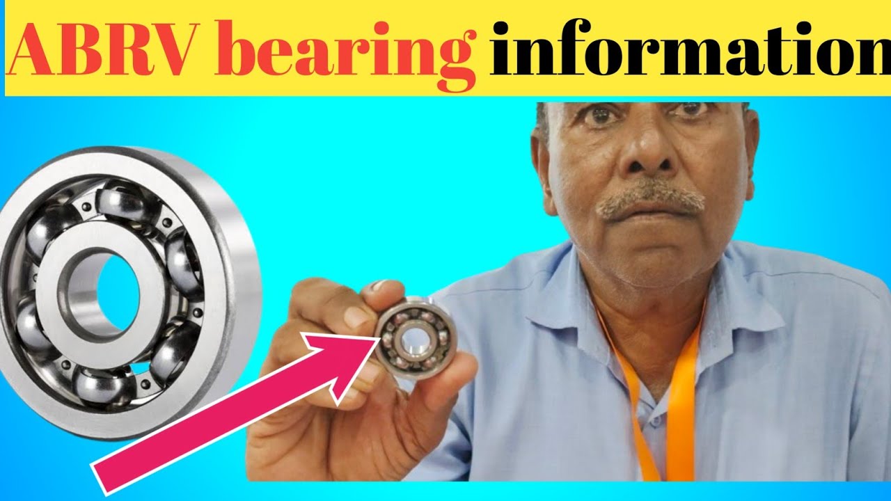 ABRV Bearing information||Type of Bearing In Hindi||बेरिंग कैसी है ...
