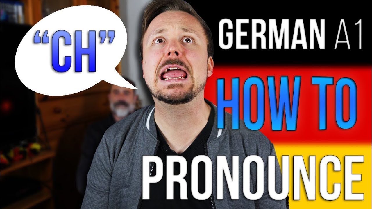 How To Pronounce The German CH A Get Germanized A1 C2 German Lesson