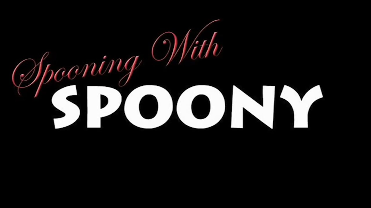 Almost all Spooning with Spoony series - YouTube