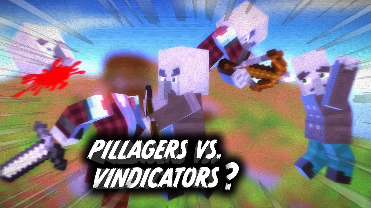 Villager vs. Illagers: EP2 - Pillagers vs. Vindicators??? Minecraft ...