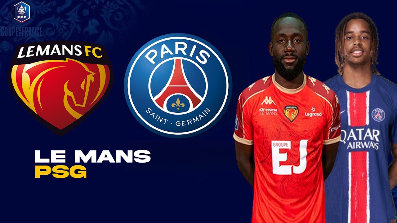 LIVE LE MANS - PSG / ALLEZ PARIS ! / LA VICTOIRE POUR LA QUALIF ...