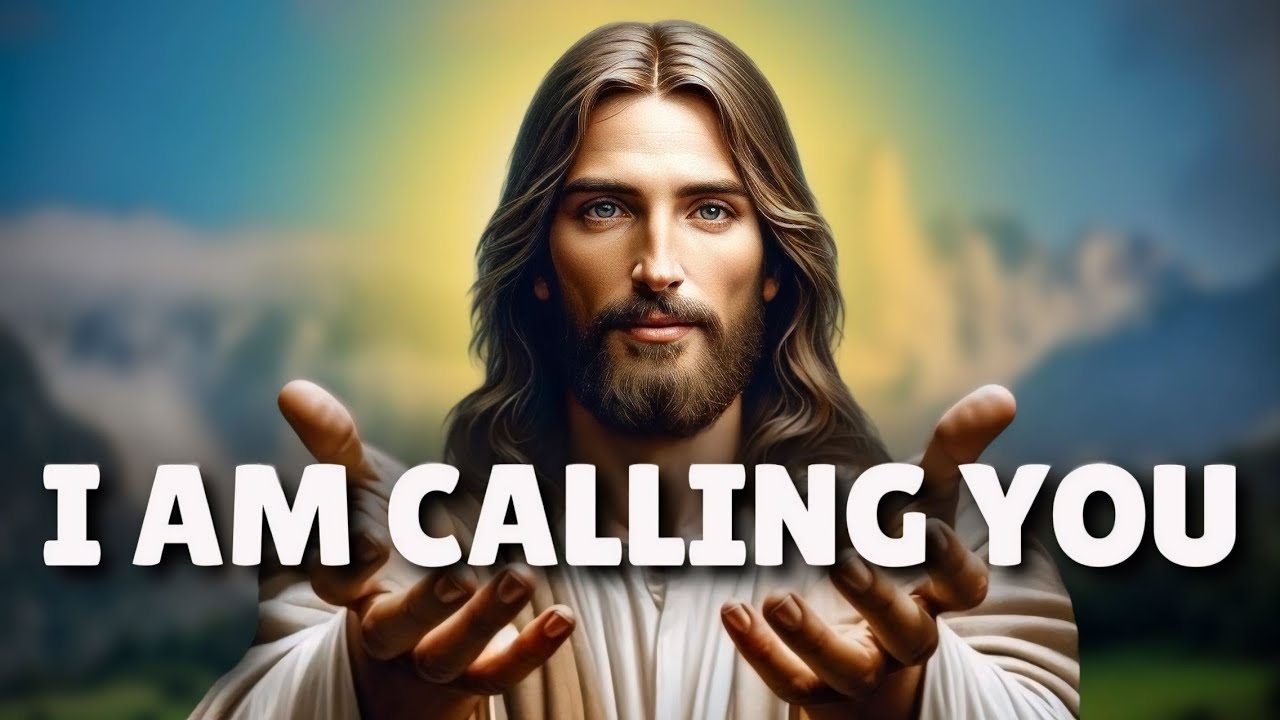 God's Precious Message: I AM CALLING YOU | God Message Today | God ...