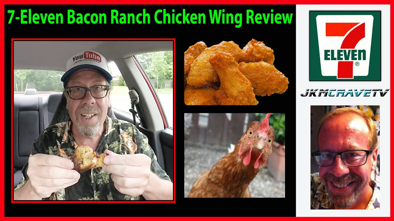 7-Eleven's **NEW** Bacon Ranch Chicken Wing Review | JKMCraveTV - YouTube