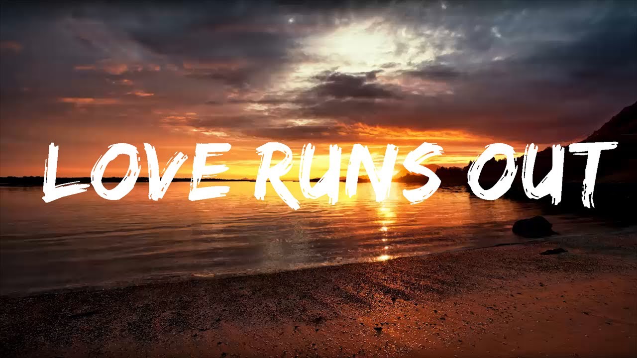 Martin Garrix - Love Runs Out (Lyrics) ft. G-Eazy & Sasha Alex Sloan ...