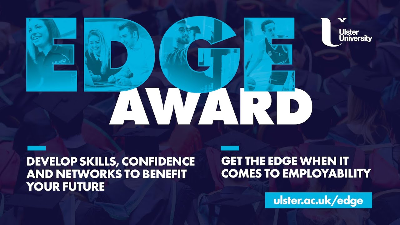 What is the Ulster EDGE Award (Belfast campus students) - YouTube