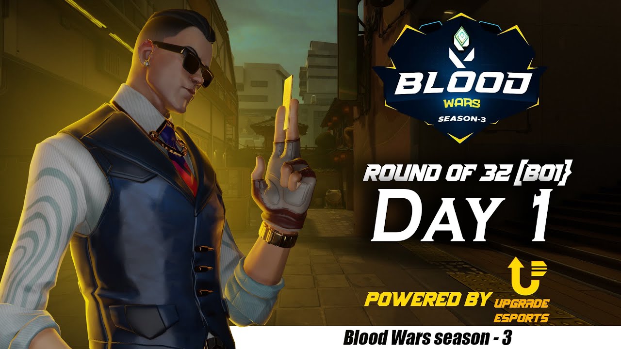 Qualifiers Round 1 | Valorant Blood War Season 3 | Upgrade Esports ...