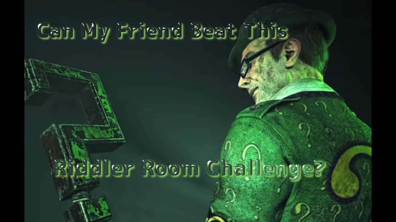 Can My Friend Beat this Riddler Room Challenge? - YouTube