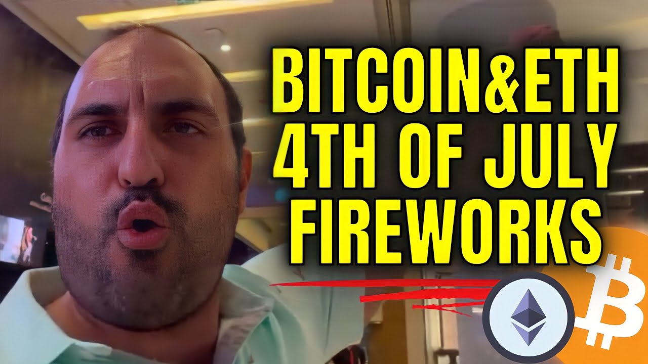 BITCOIN & ETH 4th of July Fireworks 💥 - YouTube