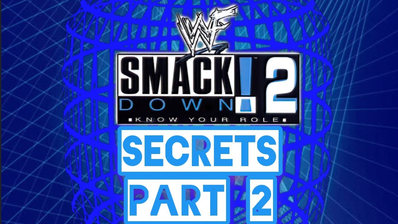 WWF Smackdown 2 Know your Role Secrets Part 2 - YouTube