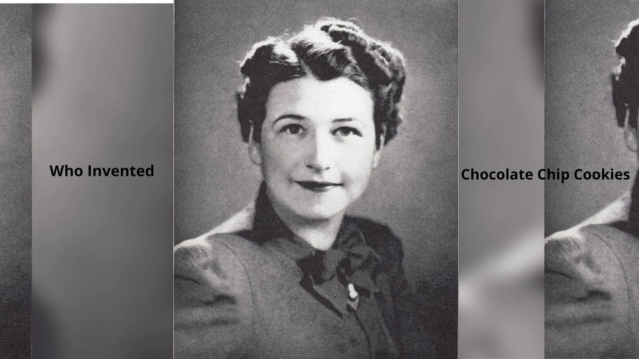 Meet the Woman Who Invented Chocolate Chip Cookies - YouTube