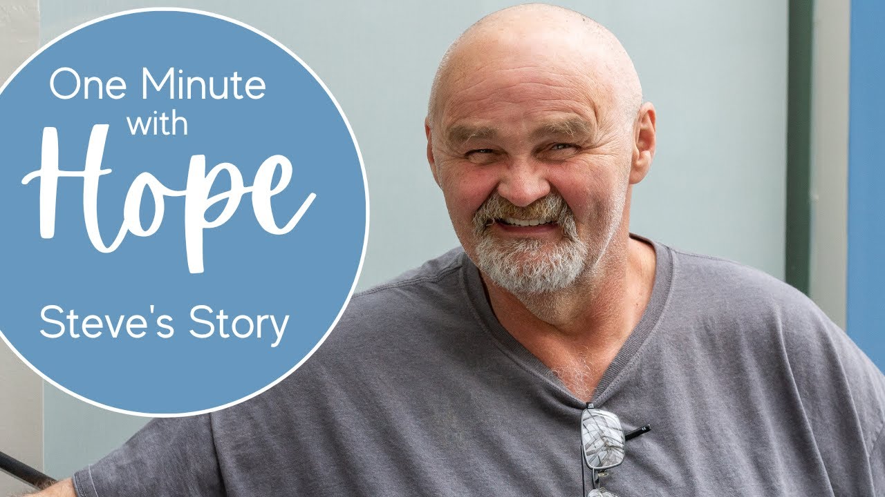 One Minute with Hope: Steve's Story - YouTube