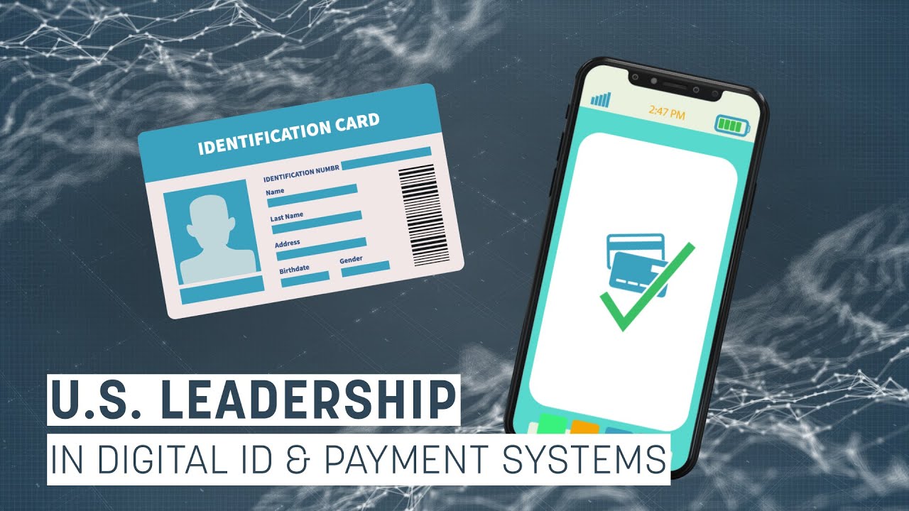 U.S. Leadership in Digital ID & Payment Systems - YouTube