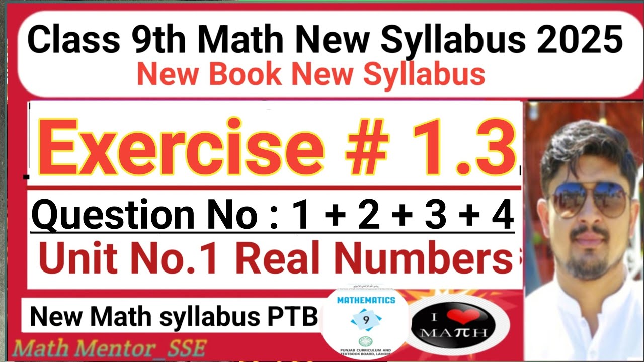 Class 9th Math New Syllabus || Unit 1 Real Numbers||Ex: 1.3 || Q: 1+2+3 ...