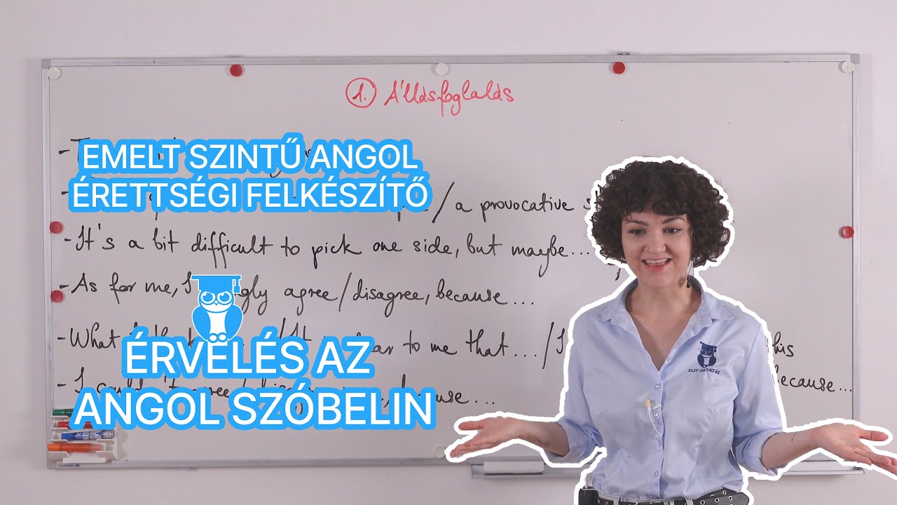Érvelés az angol szóbelin - emelt angol érettségi - YouTube