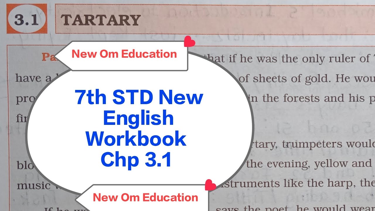 7th STD English Workbook Chp 3.1 Tartary @OmPrakash-rn8hc - YouTube