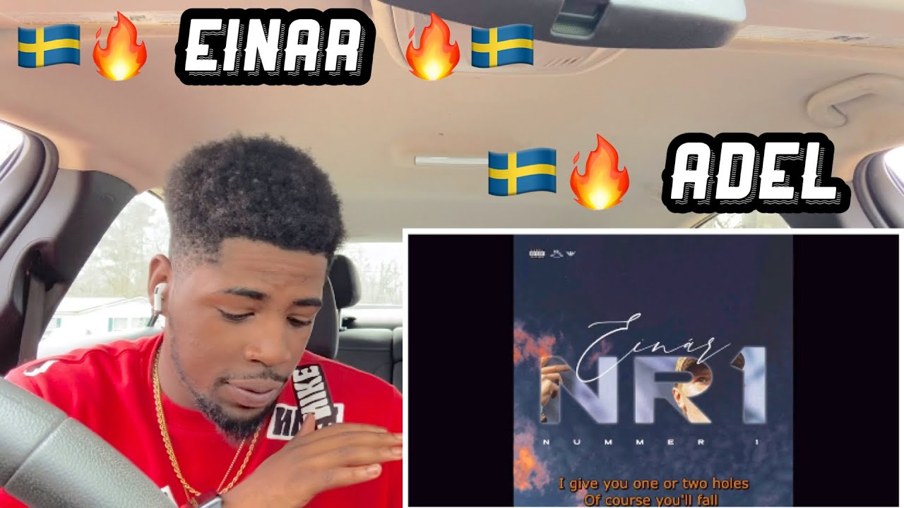 🇺🇸🔥American Reacts Too Swedish Rap EINAR Ft Adel “Inte Samma” (English ...