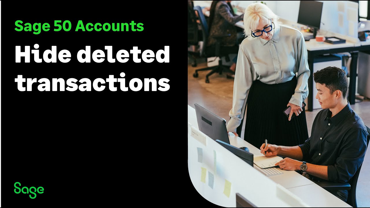 Sage 50 Accounts (UK): Hide deleted transactions - YouTube