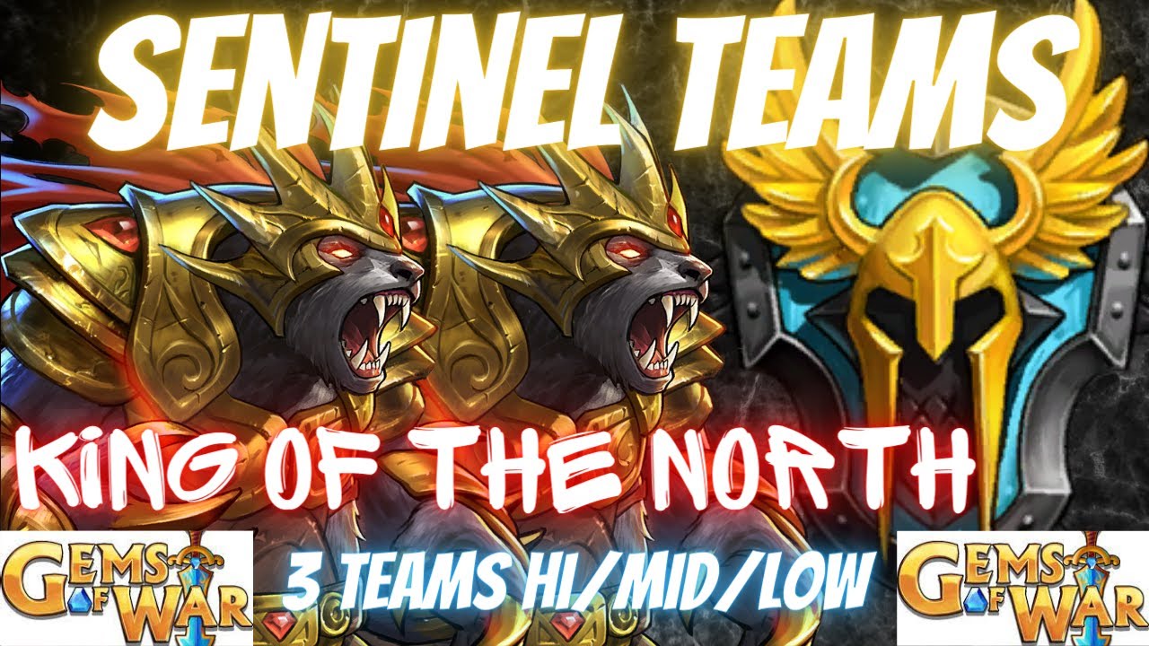 TO THE NORTH! Gems of War Sentinel Teams | 3 Teams Hi/MID/LOW for the ...
