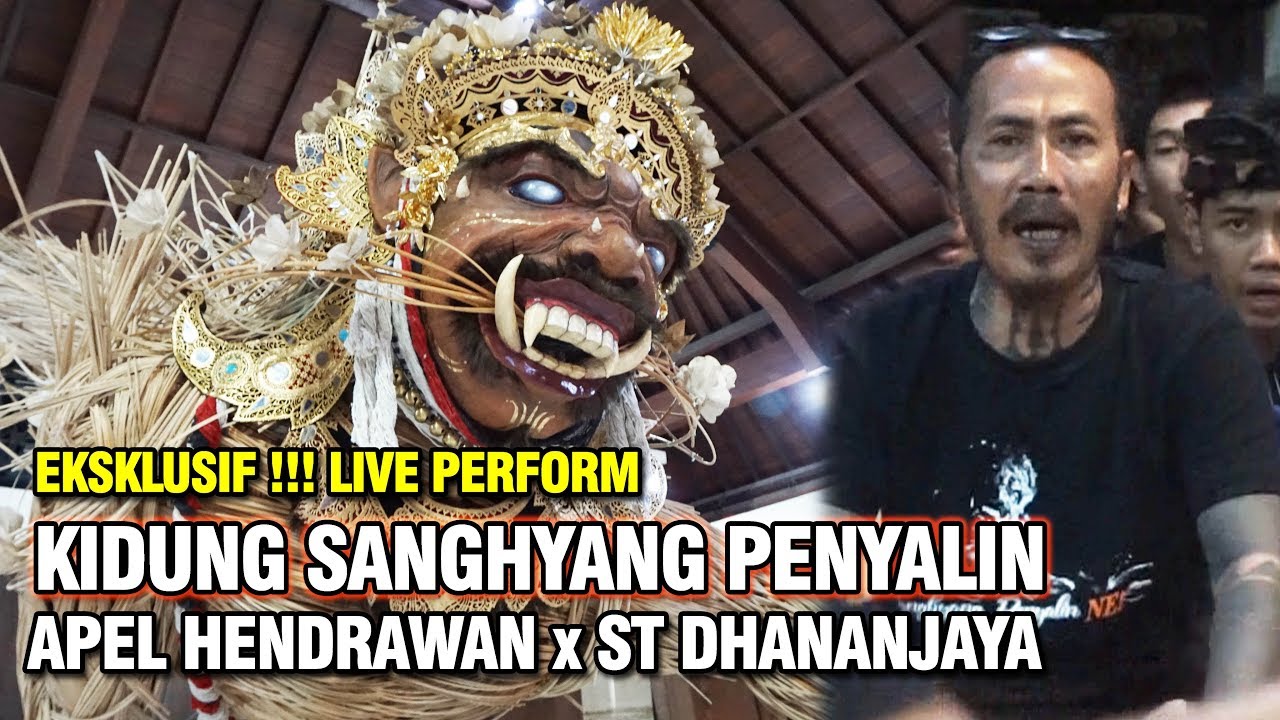 KIDUNG SANGHYANG PENYALIN by Apel Hendrawan x ST Dhananjaya - Banjar ...