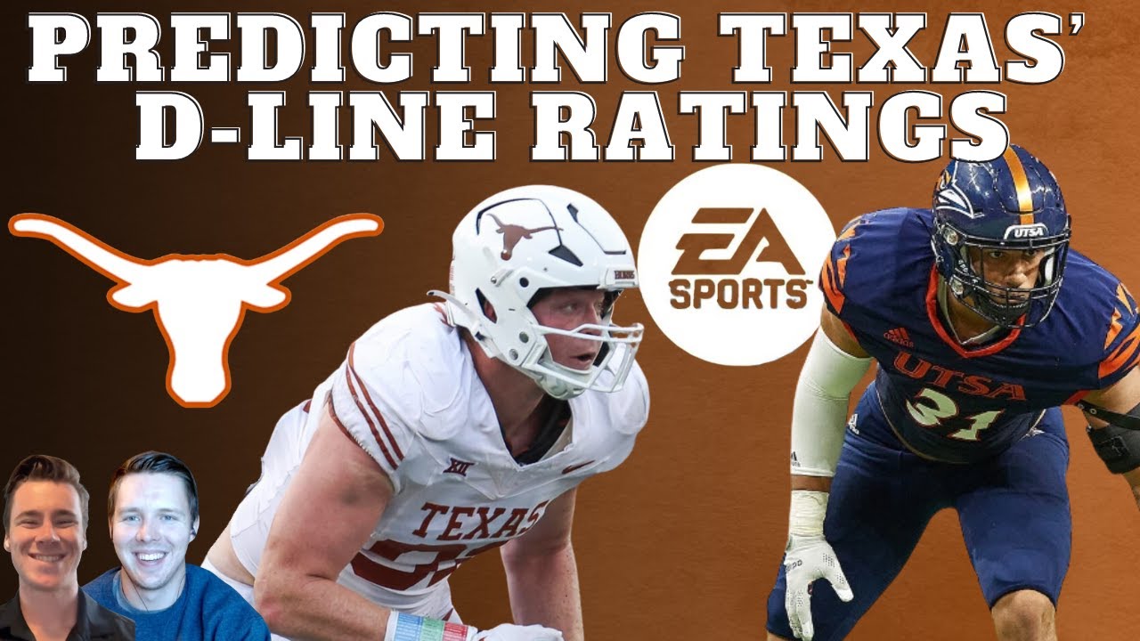 Predicted Ratings: Ethan Burke & the Texas Defensive Line - YouTube