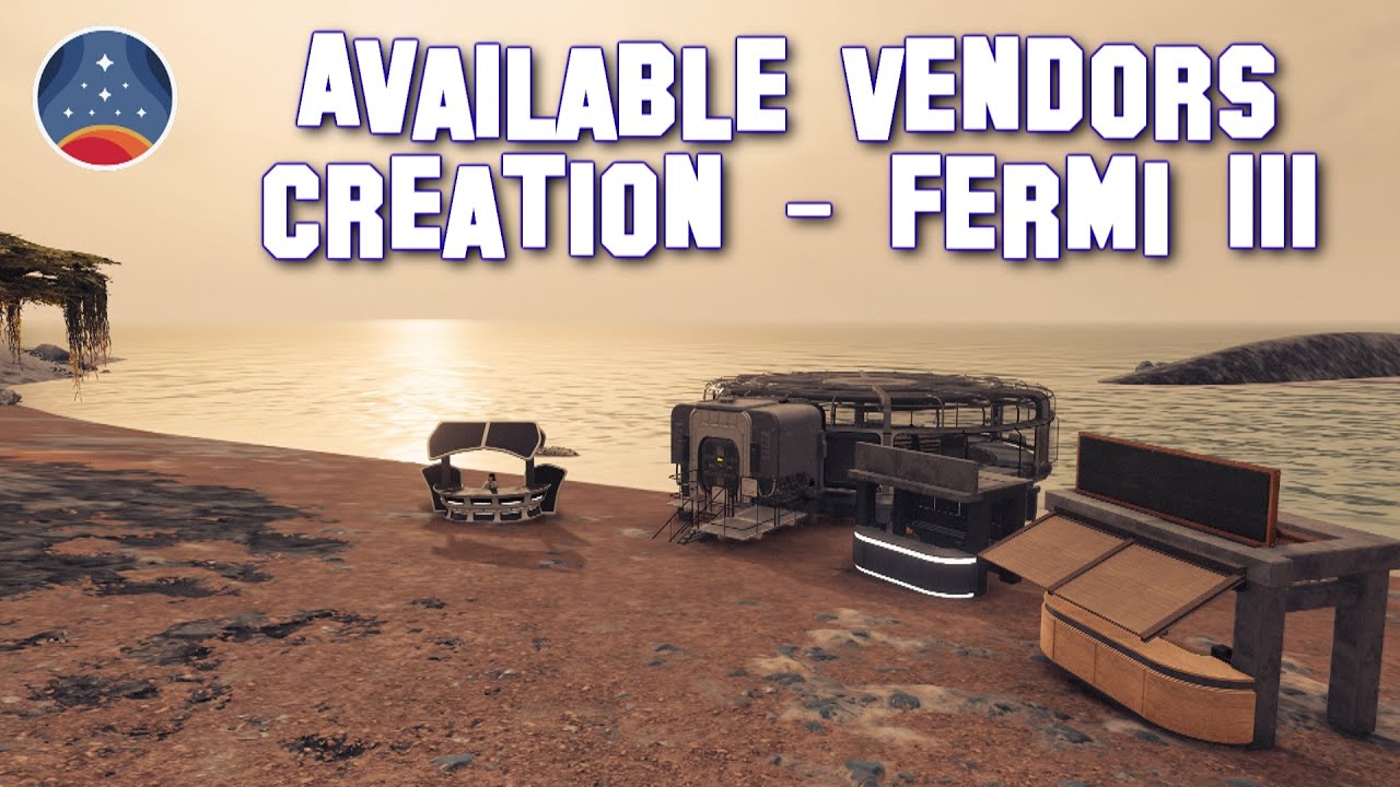Available Vendors Creation - Fermi III Outpost - Starfield - YouTube