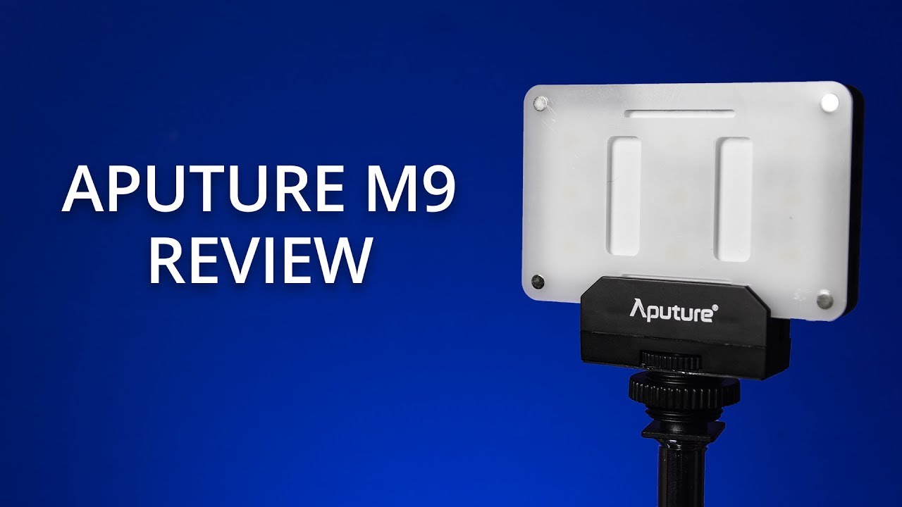 Aputure M9 Hands On Review - YouTube