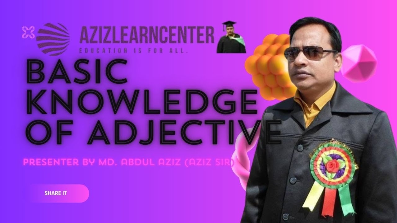 Basic Knowledge of Adjective-part01 - YouTube