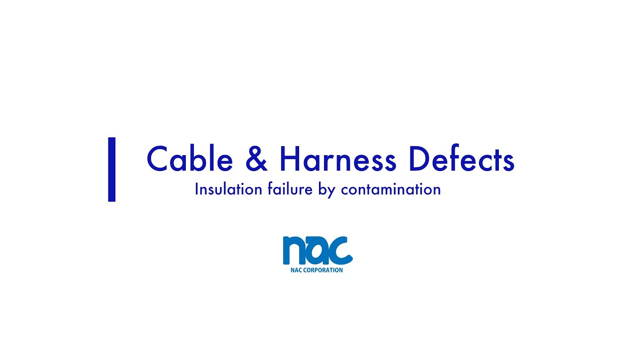 [Cable & Harness Defects] Insulation failure by contamination - YouTube