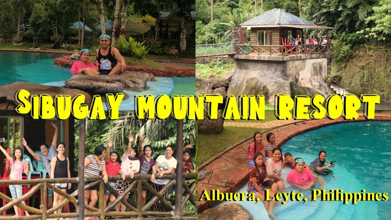 Sibugay Mountain Resort | Albuera, Leyte, Philippines | TRAVEL VLOG #6 ...