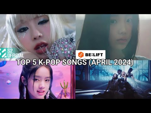 My Top 5 K-pop Songs (April 2024) - YouTube